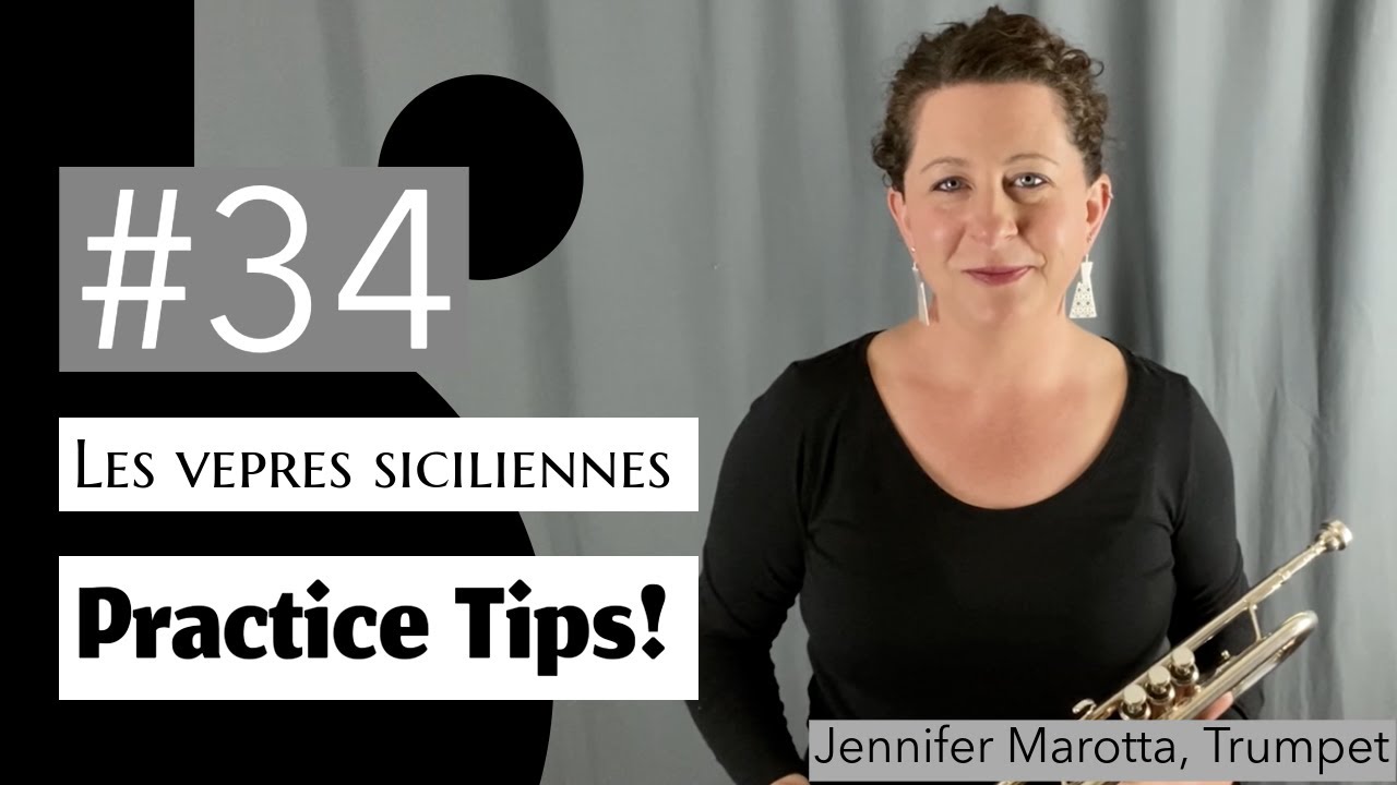 #34. Les vepres siciliennes. Arban's "Art of Phrasing." Jennifer ...