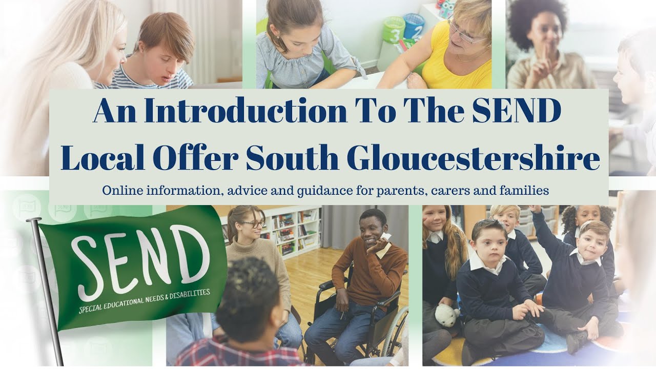 An Introduction to the SEND Local Offer by South Glos Council and South ...