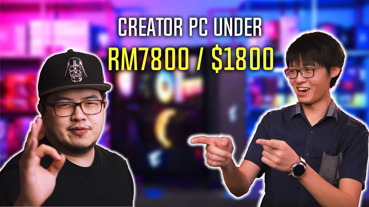 YouTuber PC Build Under RM8000 / $1,800 (Guide) - YouTube
