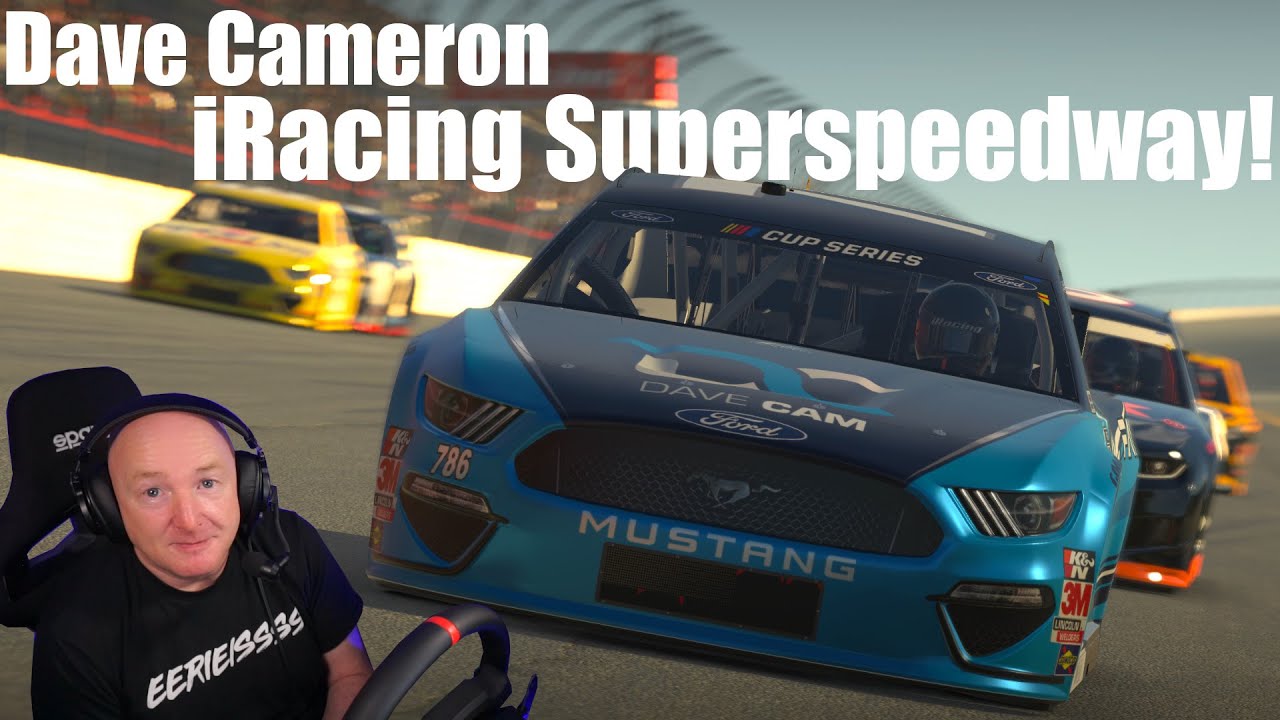 Dave Cameron // iRacing Superspeedway - YouTube