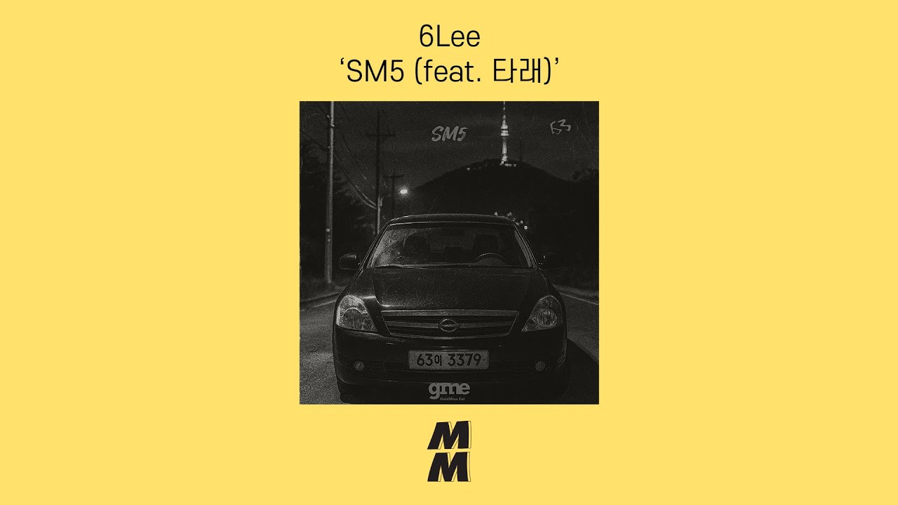 [Official Audio] 6Lee - SM5 (feat. Tarae(타래)) - YouTube