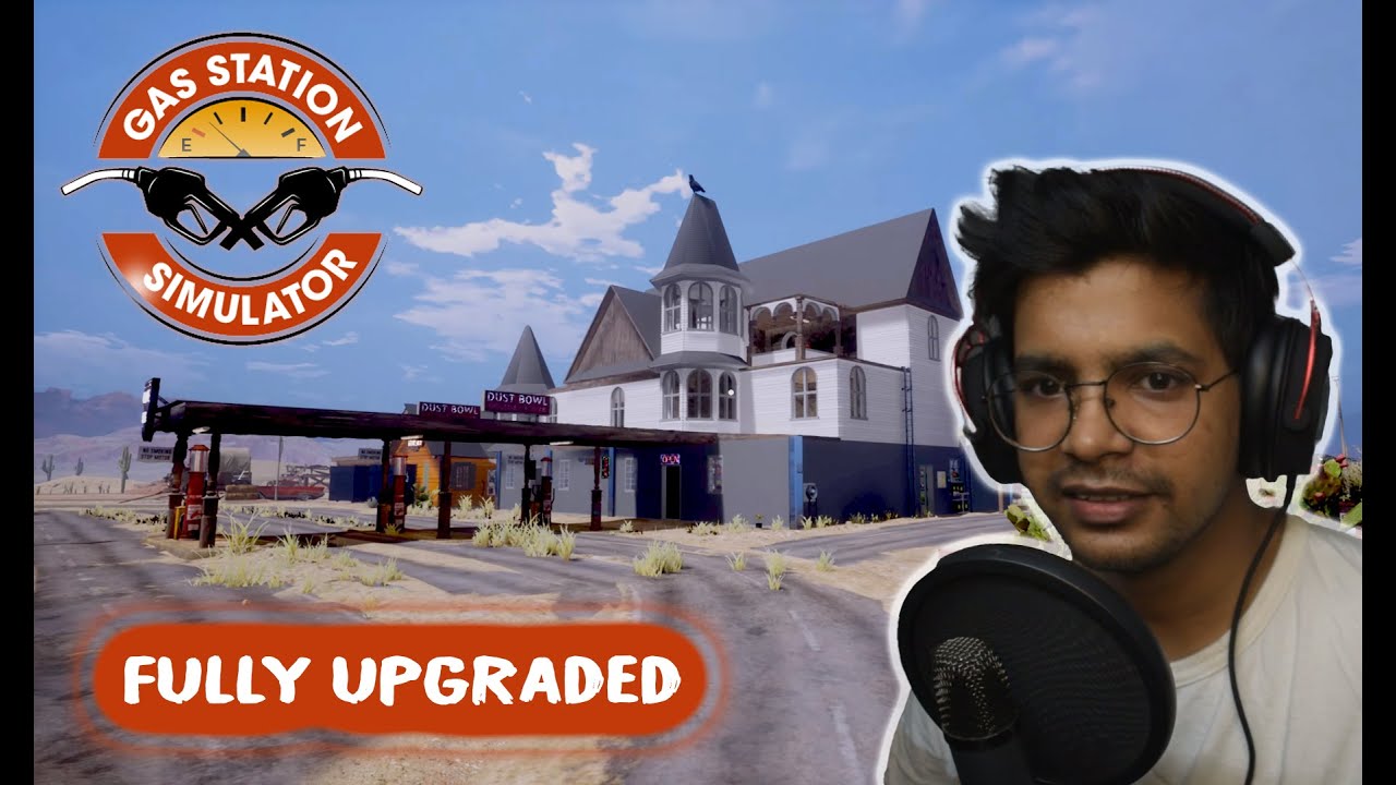 I FULLY UPGRADED MY GAS STATION | GAS STATION SIMULATOR GAMEPLAY - YouTube