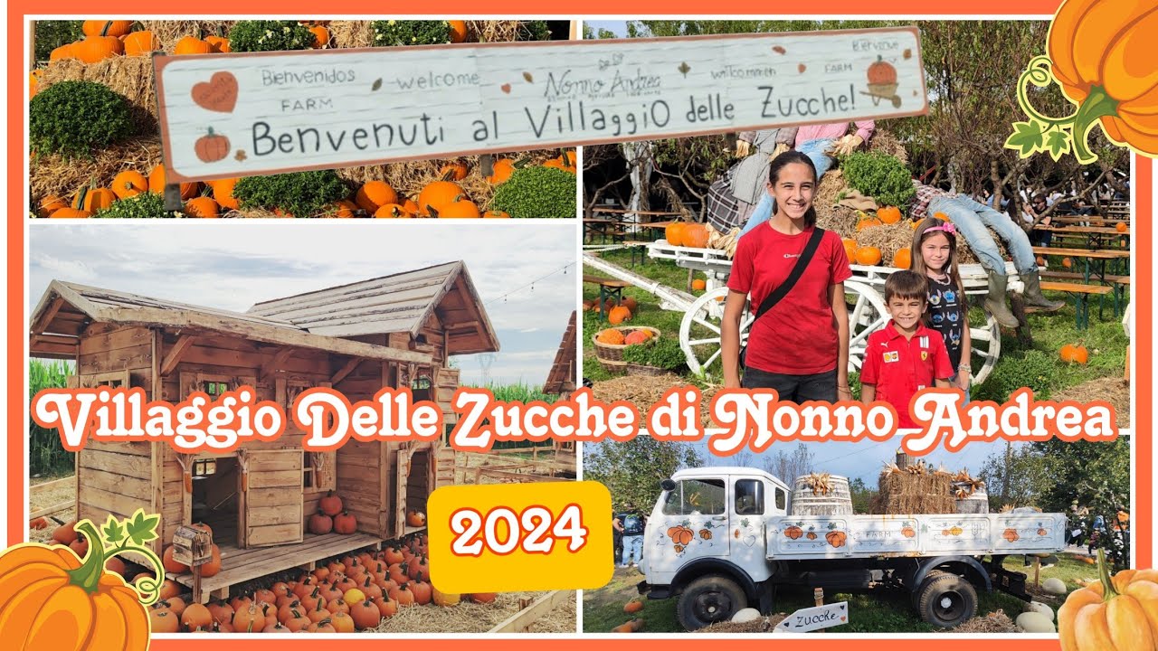 Villaggio delle zucche di Nonno Andrea - Villorba (TV) Edizione 2024 🎃 ...