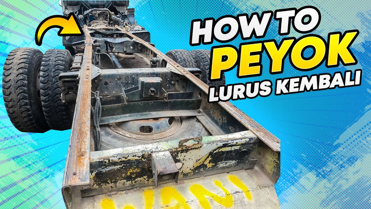 CARA PERBAIKAN SASIS TRUK ELF BENGKOK HUNGGA LURUS KEMBALI ! Tidak ...