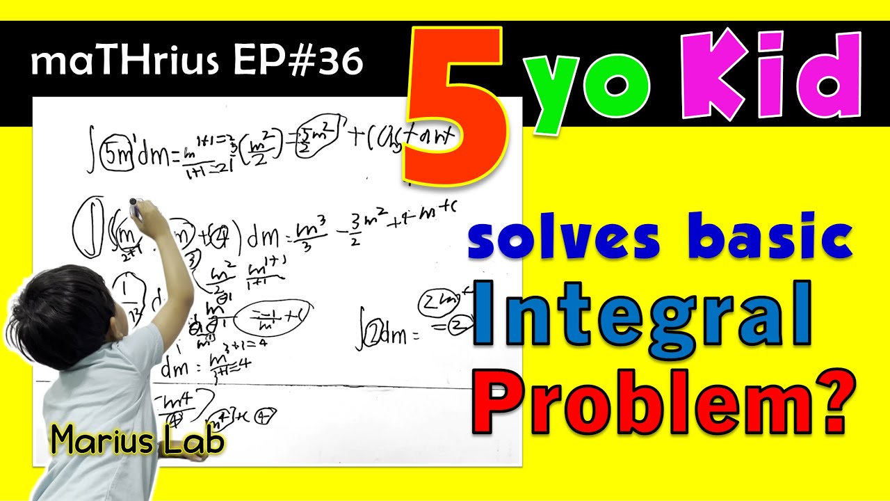 5 year old Kid Tries To Solve Integration Questions | Basic Integral ...