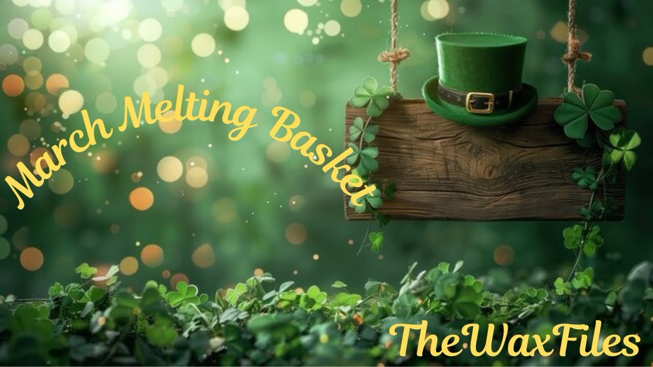 March Melting Basket || 2025🍀💚 - YouTube