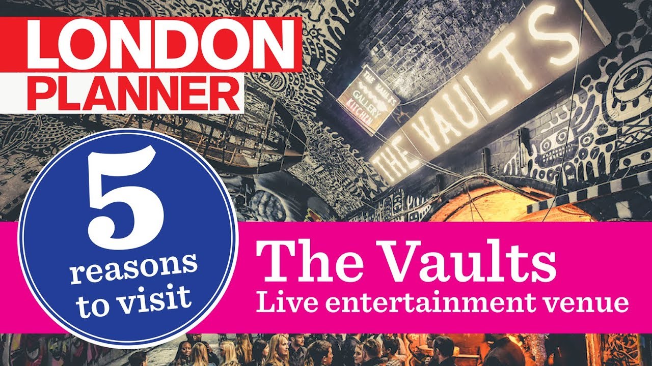 5 Reasons to Visit The Vaults - YouTube