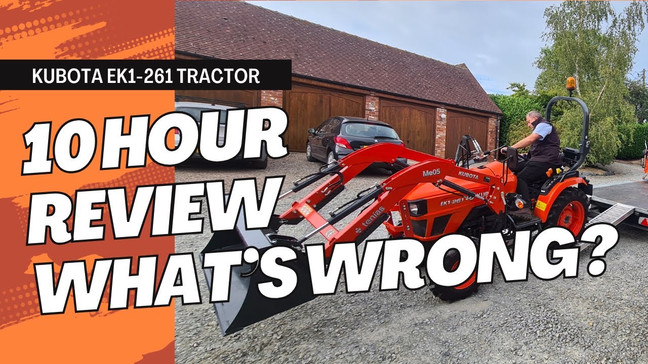 kubota ek1-261 10 hour review - YouTube