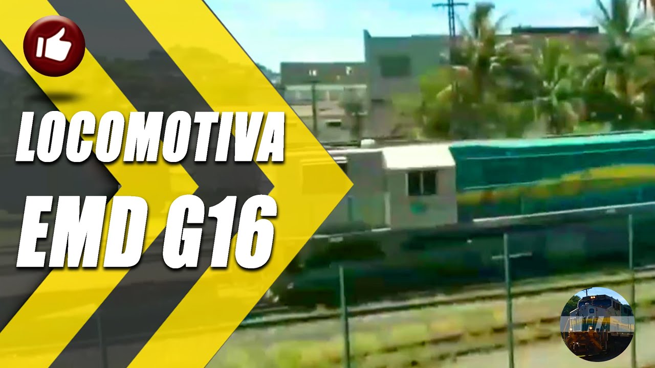 LOCOMOTIVA EMD G16 - YouTube