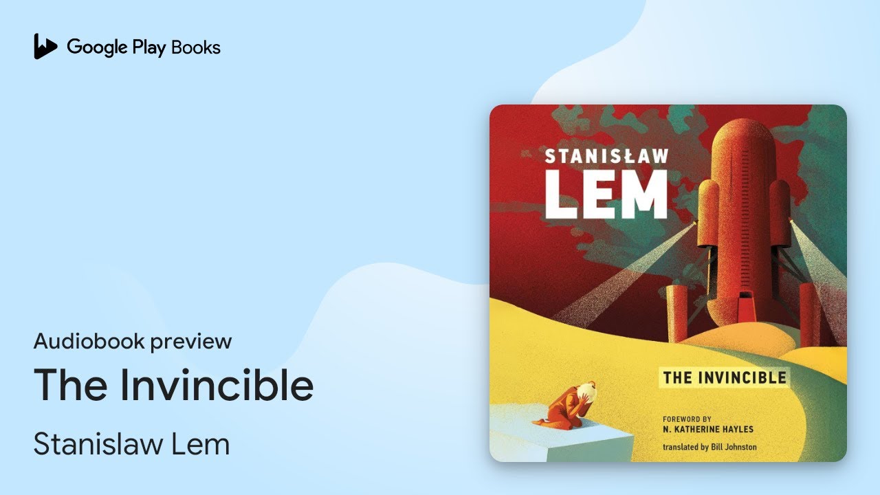 The Invincible by Stanislaw Lem · Audiobook preview - YouTube