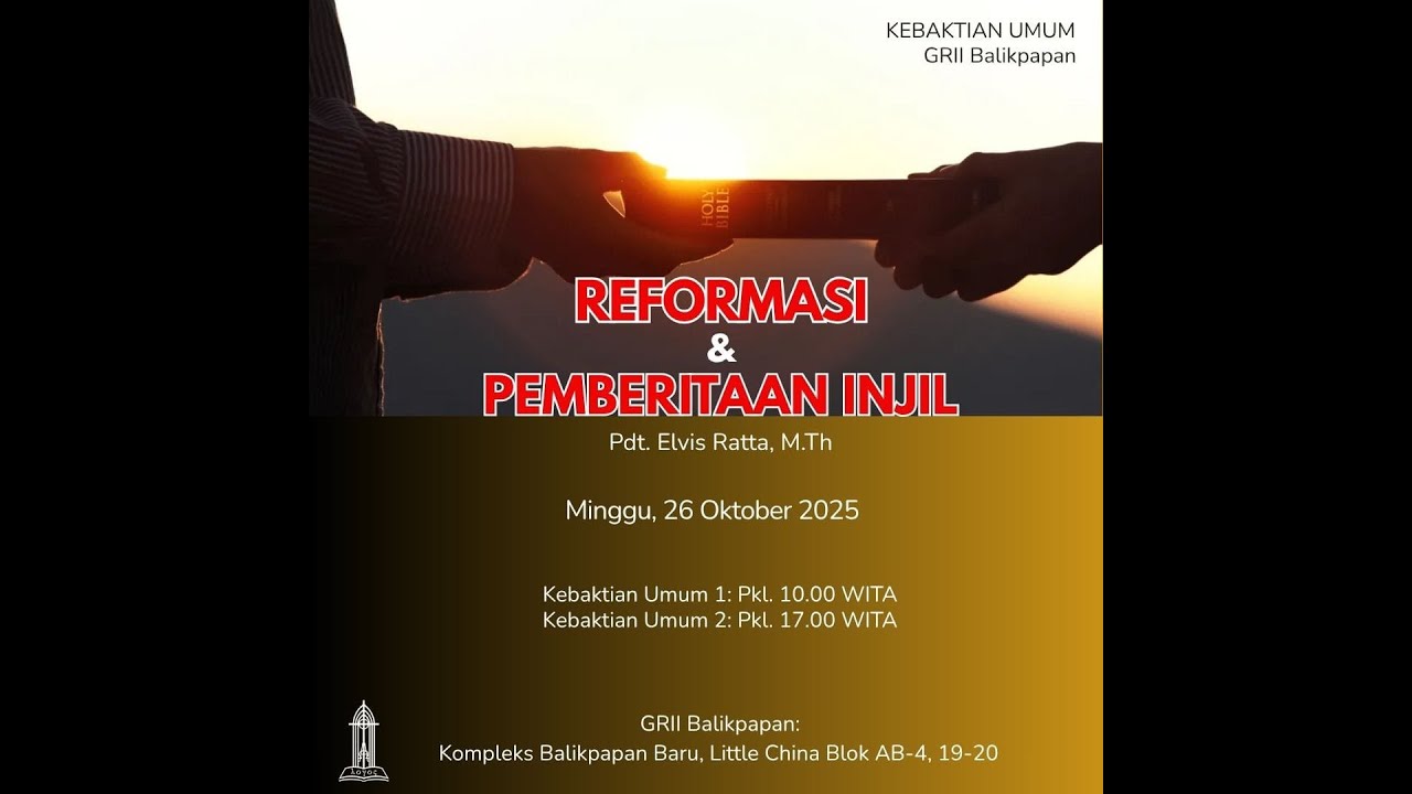 Reformasi dan Pemberitaan Injil | Roma 1:14-15 | Pdt. Elvis Ratta, M.Th ...