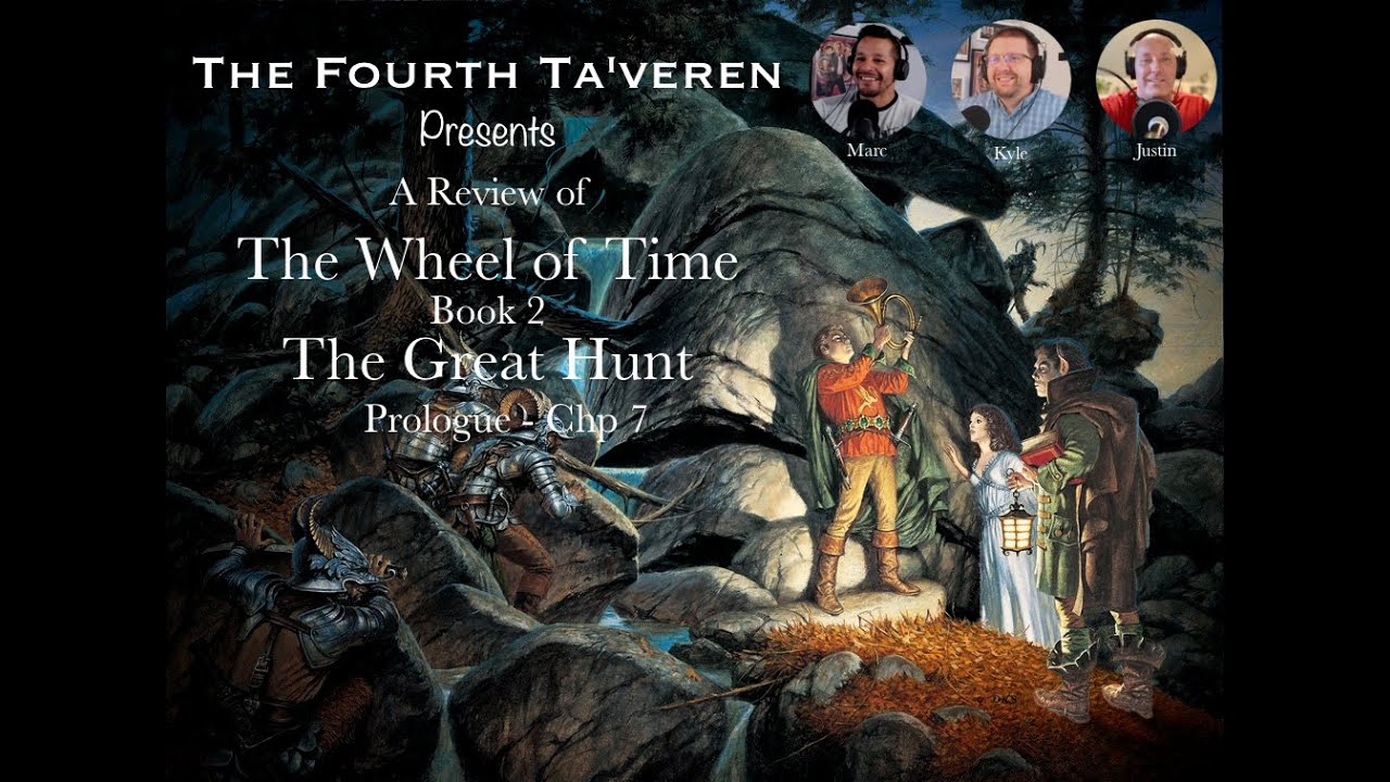 The Fourth Ta'veren - The Wheel of Time Book 2 The Great Hunt Prologue - Chapter 6 Review - YouTube
