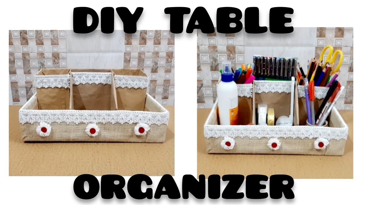 DIY Table Organizer|| Desk Organizer || Handmade Organizer - YouTube