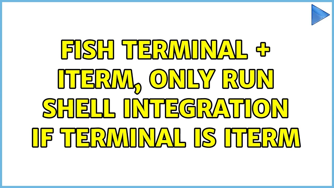 Fish terminal + iTerm, only run shell integration if terminal is iTerm ...