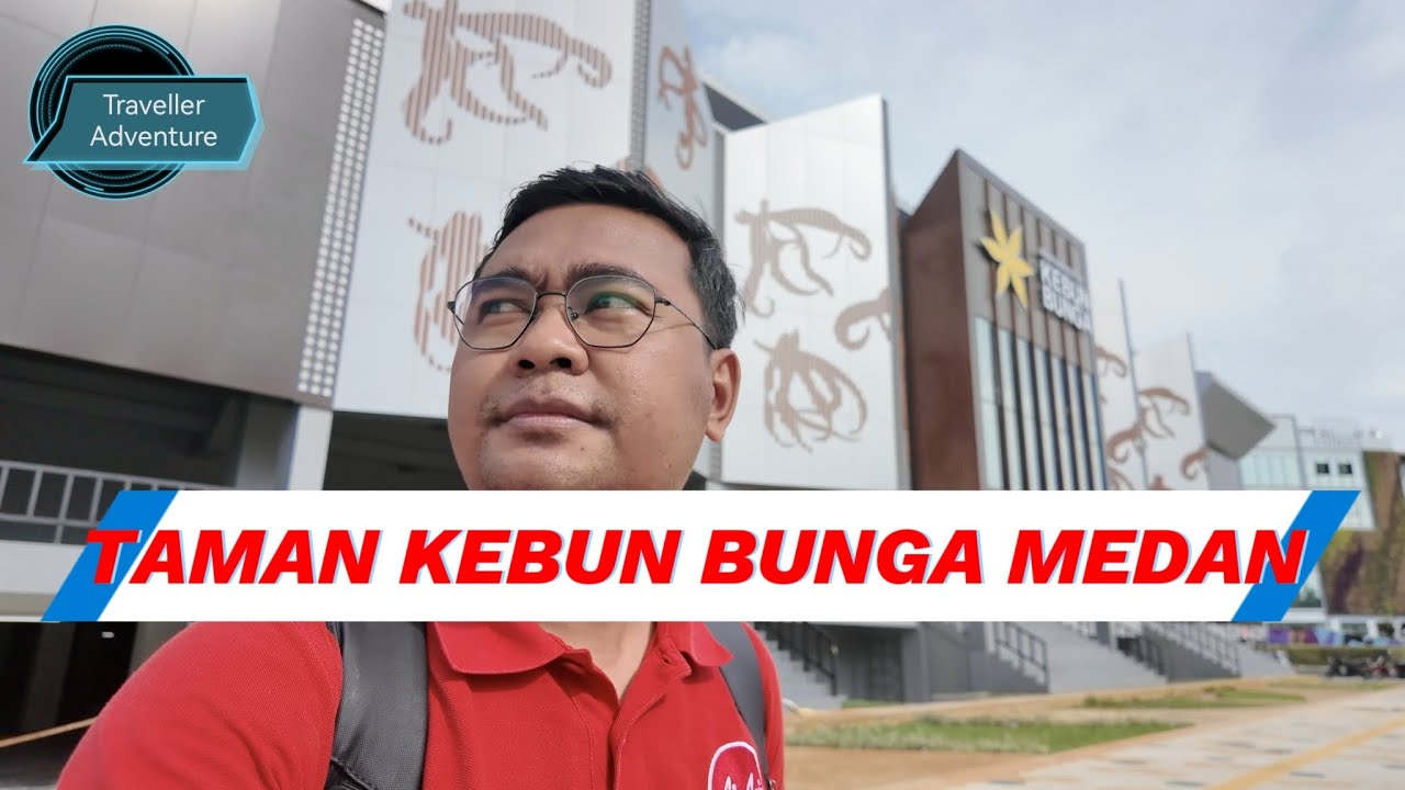 TAMAN KEBUN BUNGA MEDAN ADALAH TEMPAT BARU YANG KEREN UNTUK WARGA KOTA ...