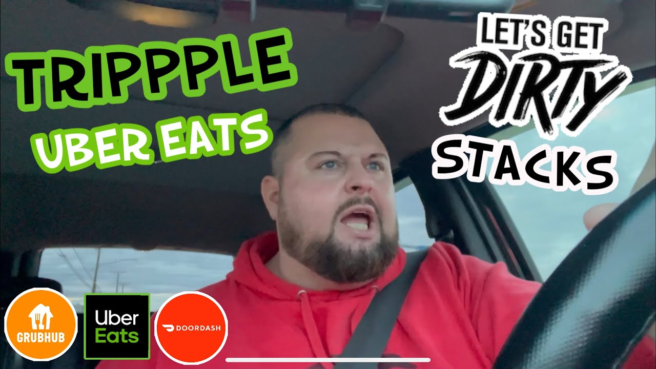 Trippple Uber Eats!! + Dirty Stacks - YouTube