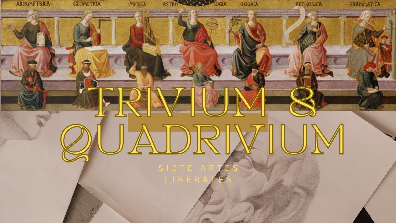 Artes Liberales, Trivium & Quadrivium - YouTube