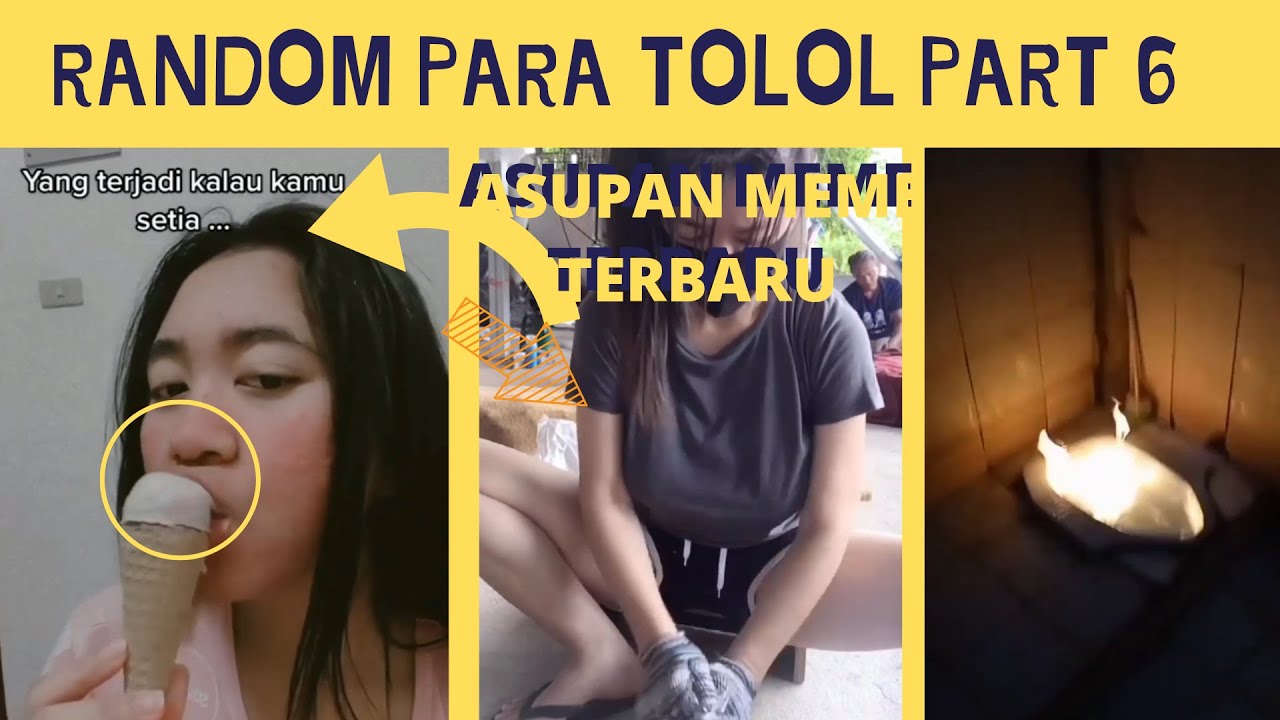 ASUPAN MEME 2022 TERNGAKAK RANDOM TOLOL NGAKAK TERBARU VIDEO LUCU WARGA +62 VIRAL BERVITAMIN ...
