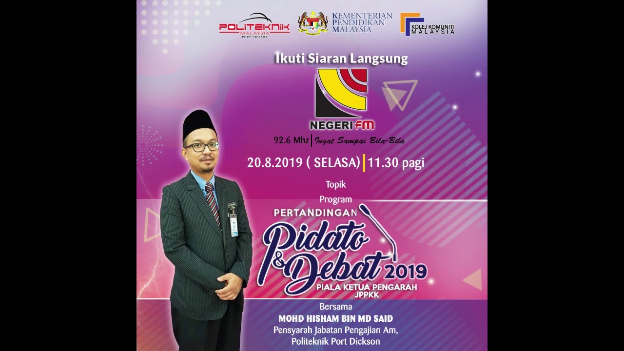 Promosi Pertandingan Pidato & Debat Piala KP JPPKK 2019 (NegeriFM ...