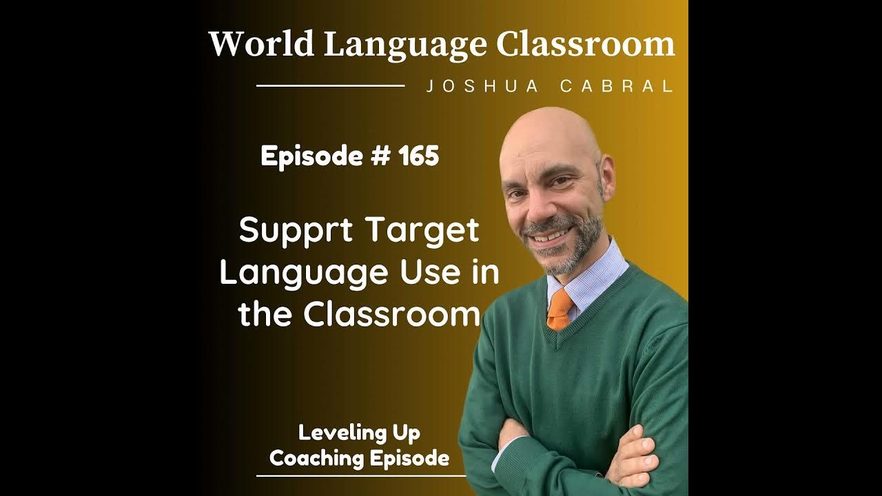 Support Target Language Use in the Classroom - YouTube