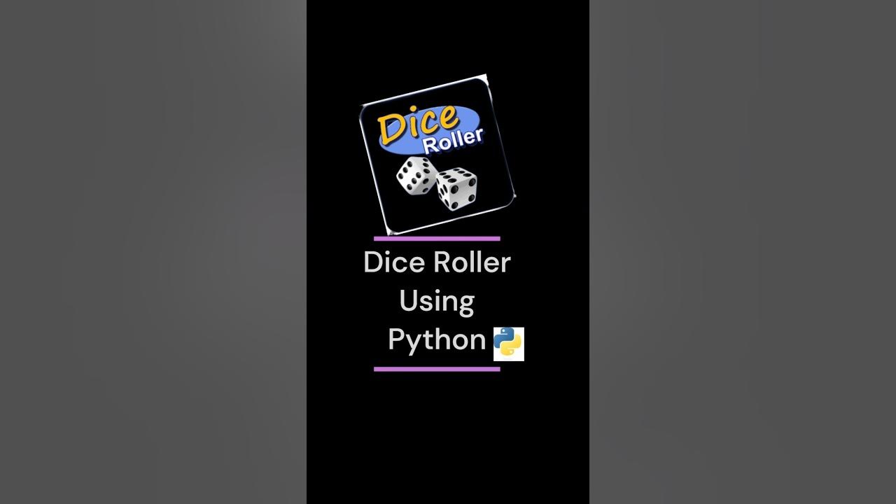 Digital Dice Roller Using Python #shorts #shortsfeed #python #coding #programming #ytshorts # ...