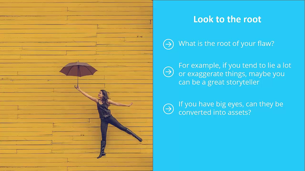 Turning Flaws into Assets - YouTube