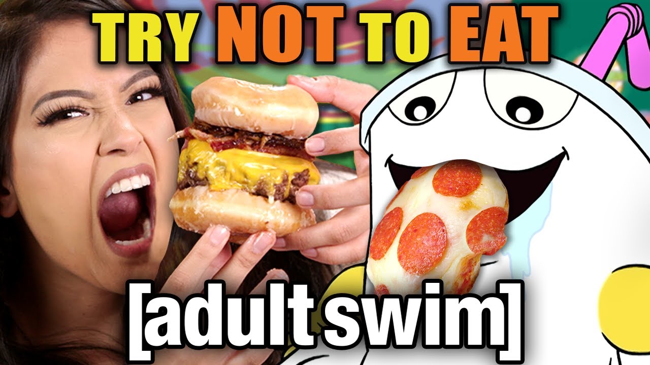 Try Not To Eat - Adult Swim (Pizza Ball, Luther Burger, Mingus Dew ...