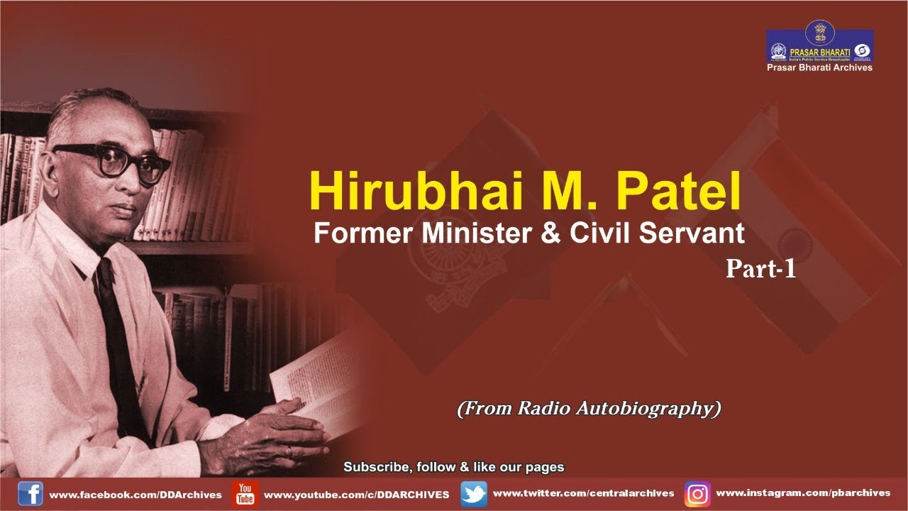 Hirubhai M. Patel | Former Minister & Civil Servant | Part 1 - YouTube