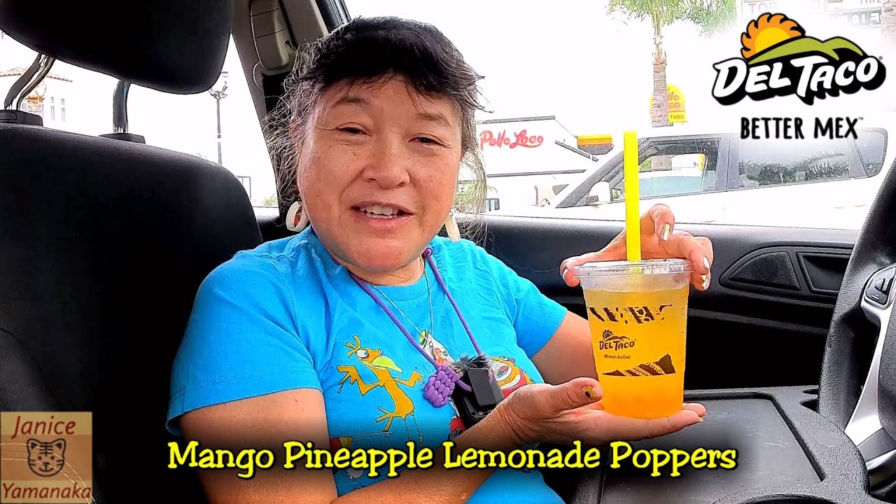 LIMITED TIME: Mango Pineapple Lemonade Poppers at Del Taco ...