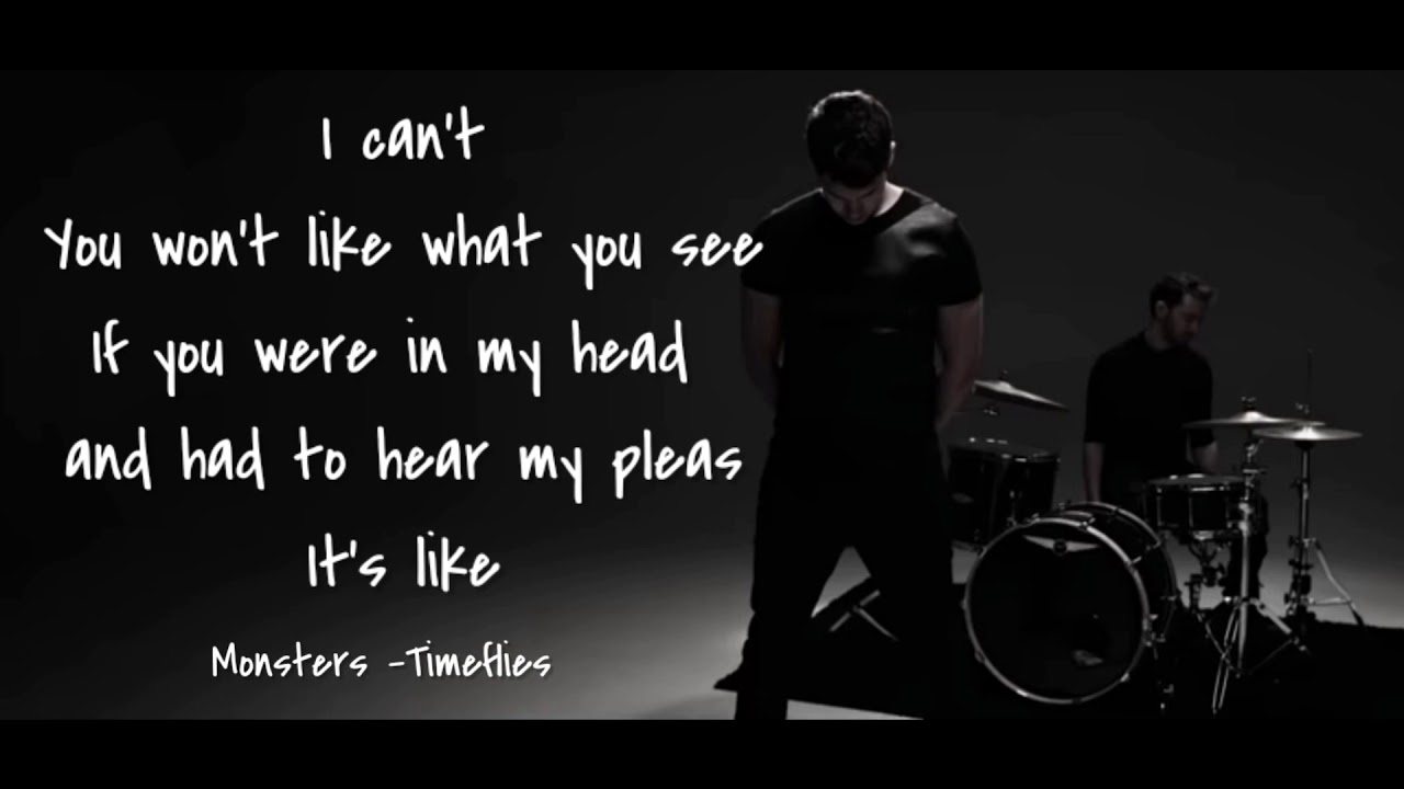Monsters -Timeflies Lyrics - YouTube Music
