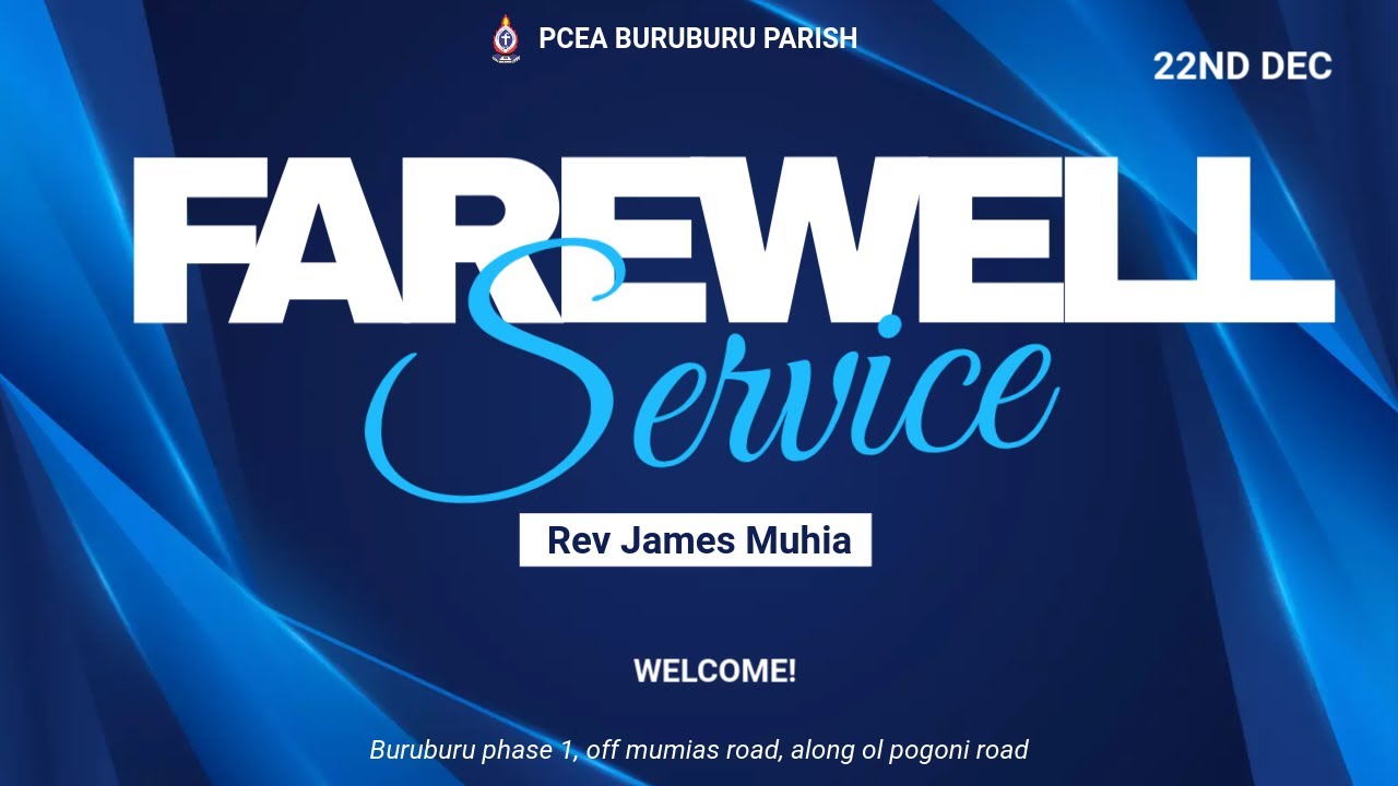 FAREWELL SERVICE FOR REV JAMES MUHIA - YouTube