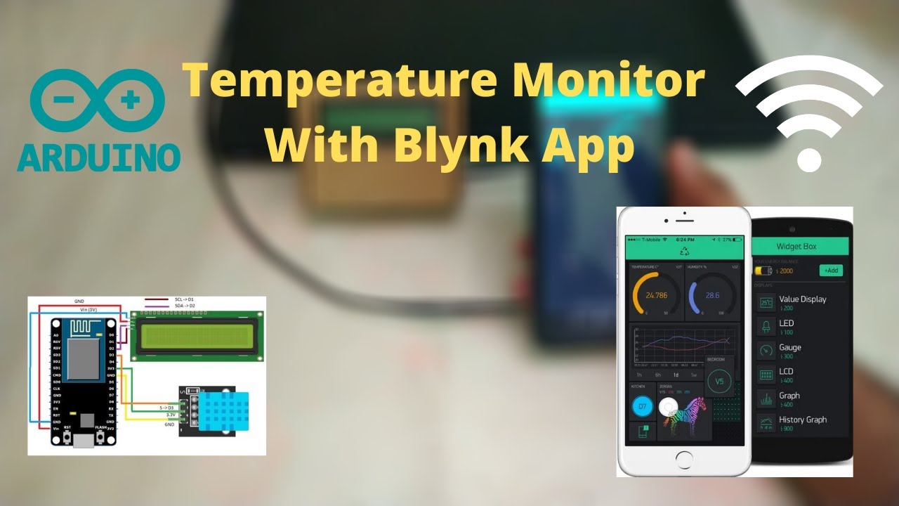 TEMPERATURE MONITOR WITH BLYNK APP | ARDUINO | DHT11 | BLYNK ...