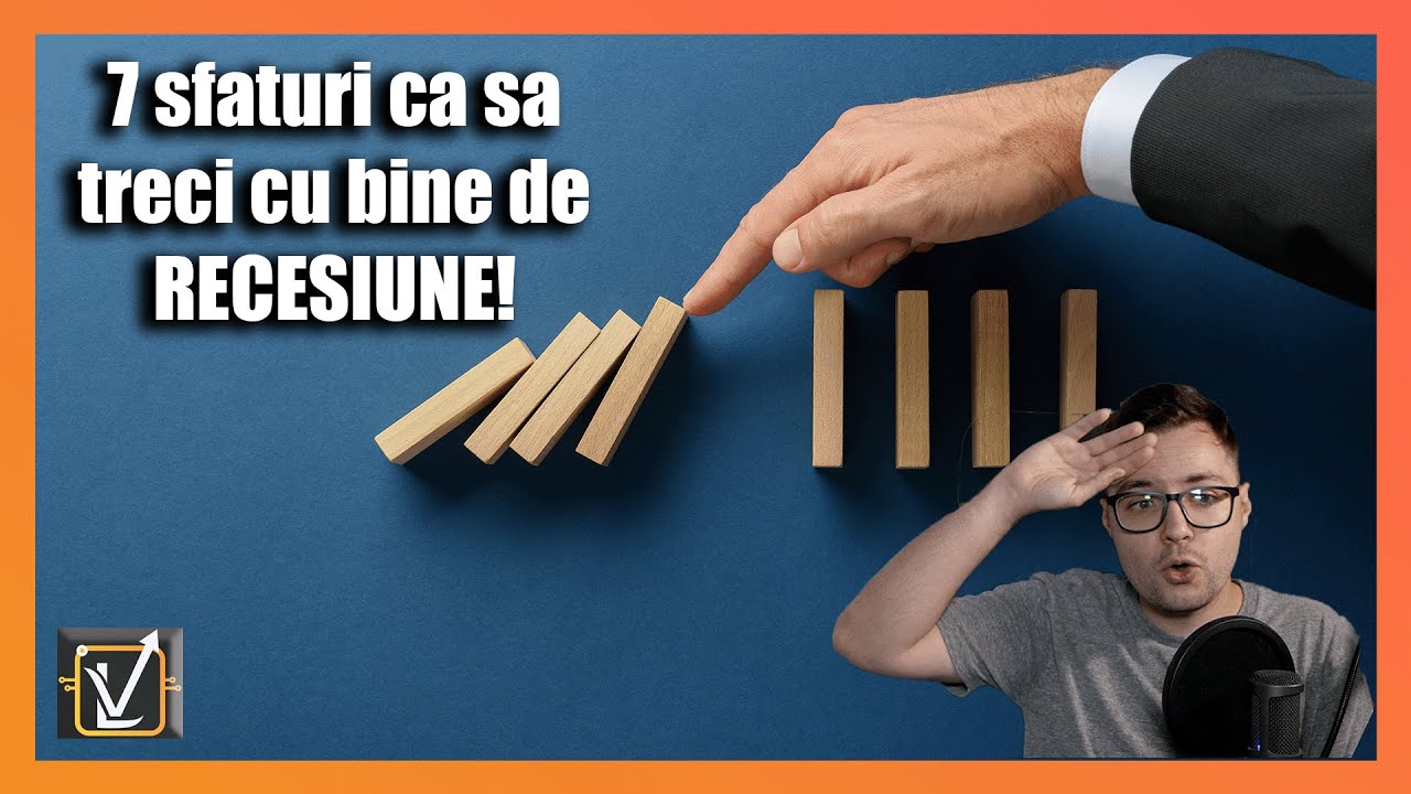 7 sfaturi ca sa treci cu bine de recesiune - YouTube