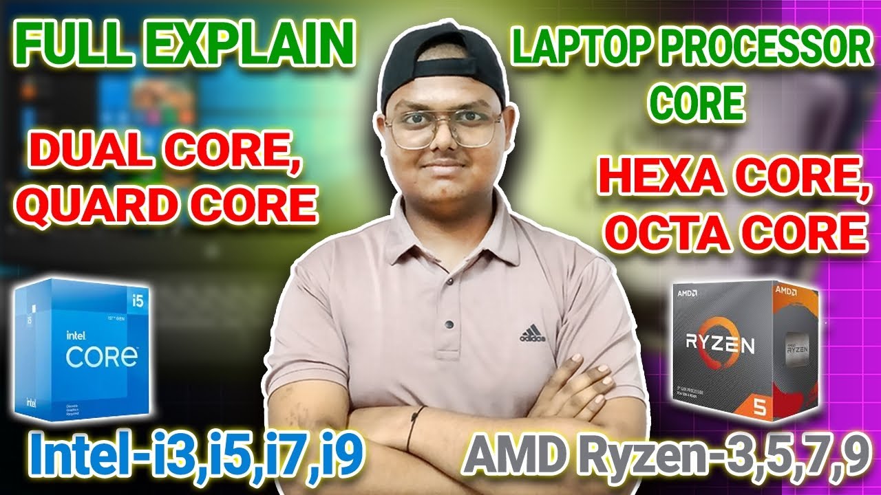 Full Explain Laptop Processor(intel & Ryzen) dual core, quard care ...