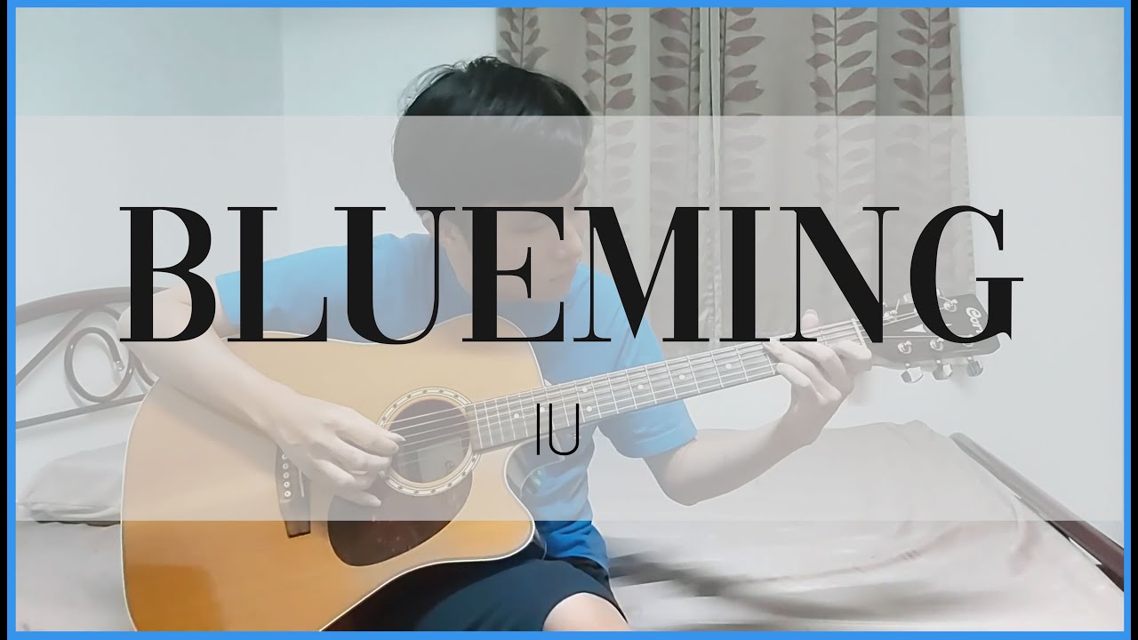 IU(아이유) Blueming Fingerstyle Guitar - mic - YouTube