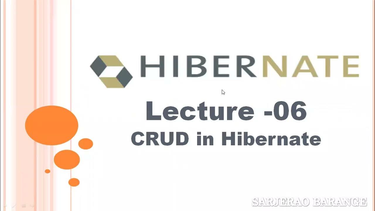 crud operations in hibernate. insert, update, delete and select in hibernate. - YouTube