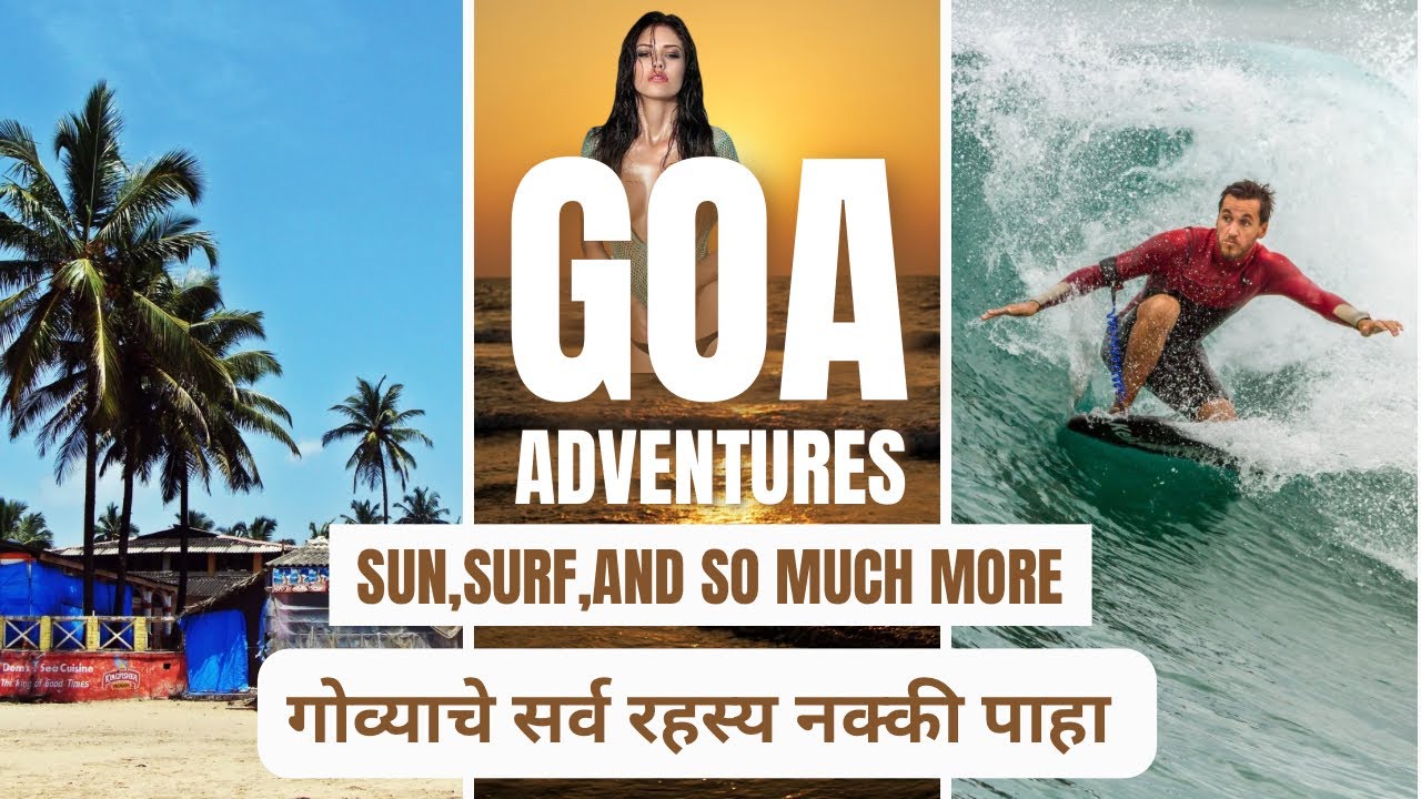 Amazing Fact About Goa | गोव्याचे सर्व रहस्य । Best Beaches In Goa ...