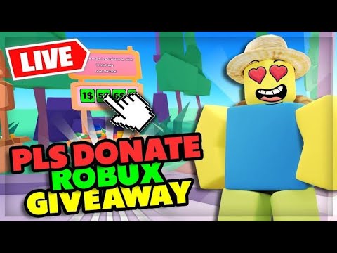 Pls Donate Live Robux Giveaway | Roblox - YouTube