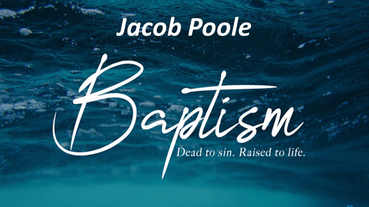 Baptism of Jacob Poole! - YouTube