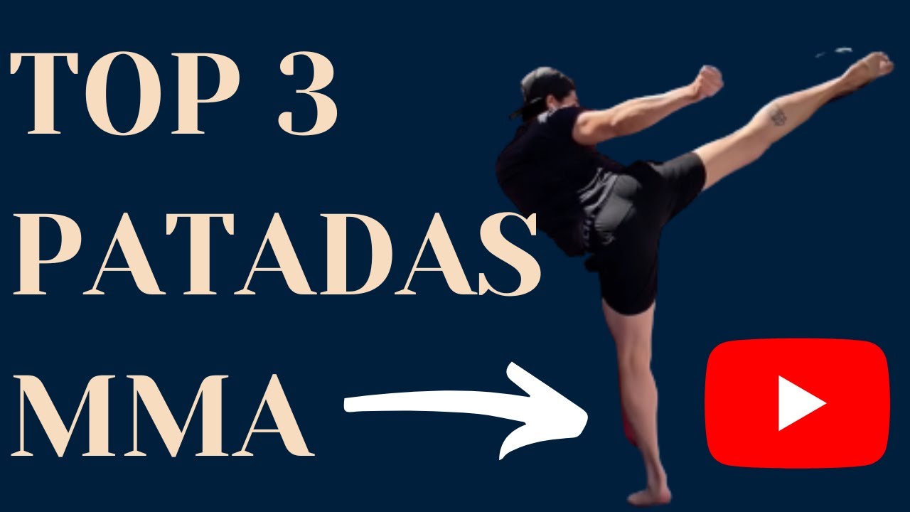 TOP 3 MEJORES PATADAS PARA GANAR EN MMA (EXPLICADAS) - YouTube