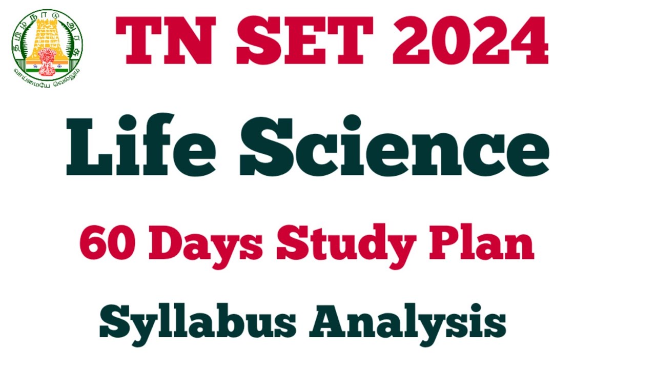 TN SET 2024 Life Science 60 Days Study Plan| Syllabus Analysis - YouTube