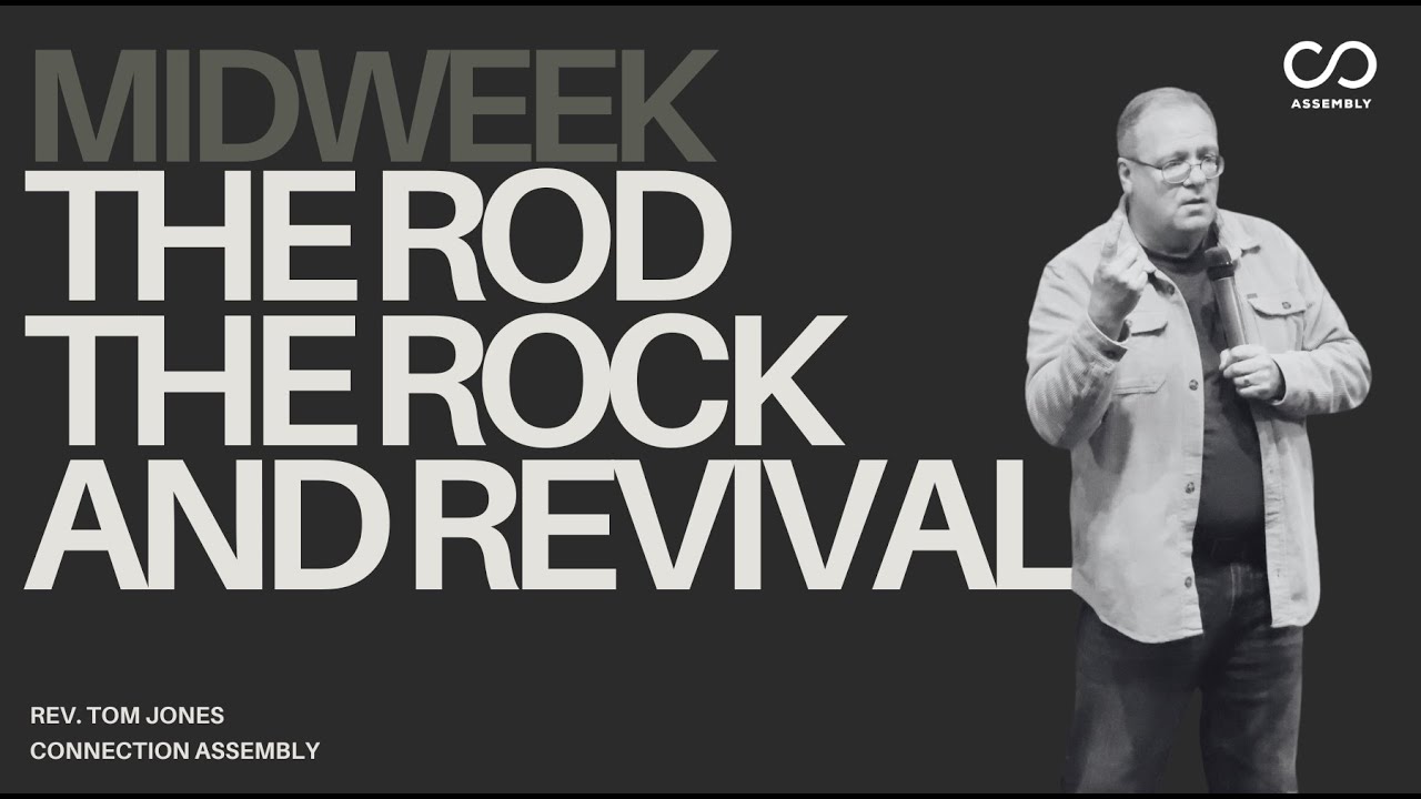 Wednesday Service | The Rod, The Rock, and Revival | Tom Jones - YouTube