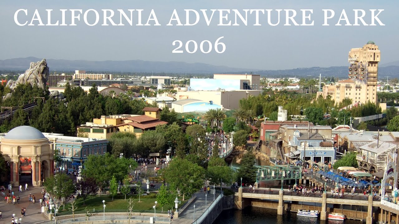 Disney's California Adventure Classic Footage - 2006 - YouTube