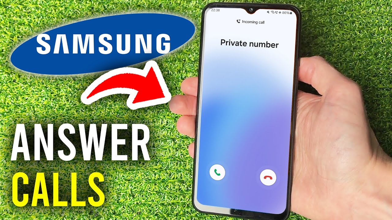 How To Answer Calls On Samsung Phone - Full Guide - YouTube
