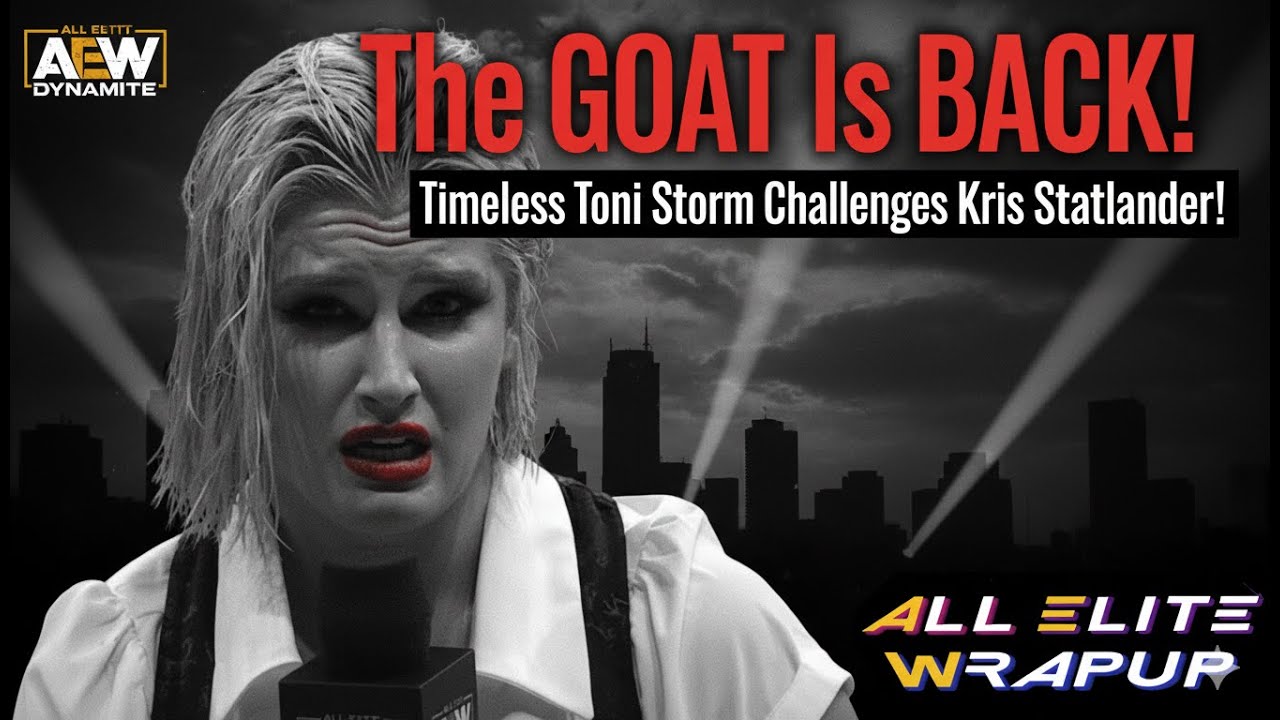 The GOAT Is BACK! Timeless Toni Storm Challenges Kris Statlander! - YouTube