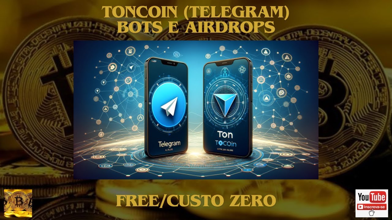 TON - Criptomoeda do Telegram - Bots e Airdrops Free - YouTube