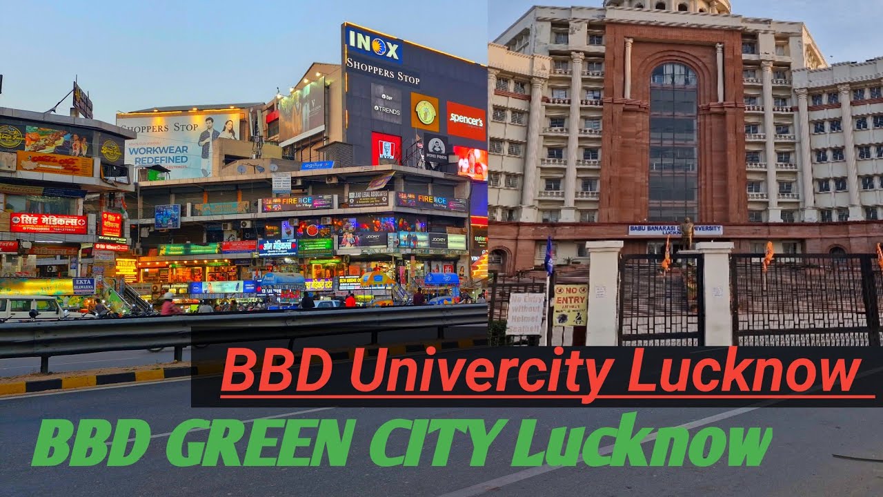 #BBD LUCKNOW || BBD green city Lucknow || BBD University Lucknow #bbd # ...