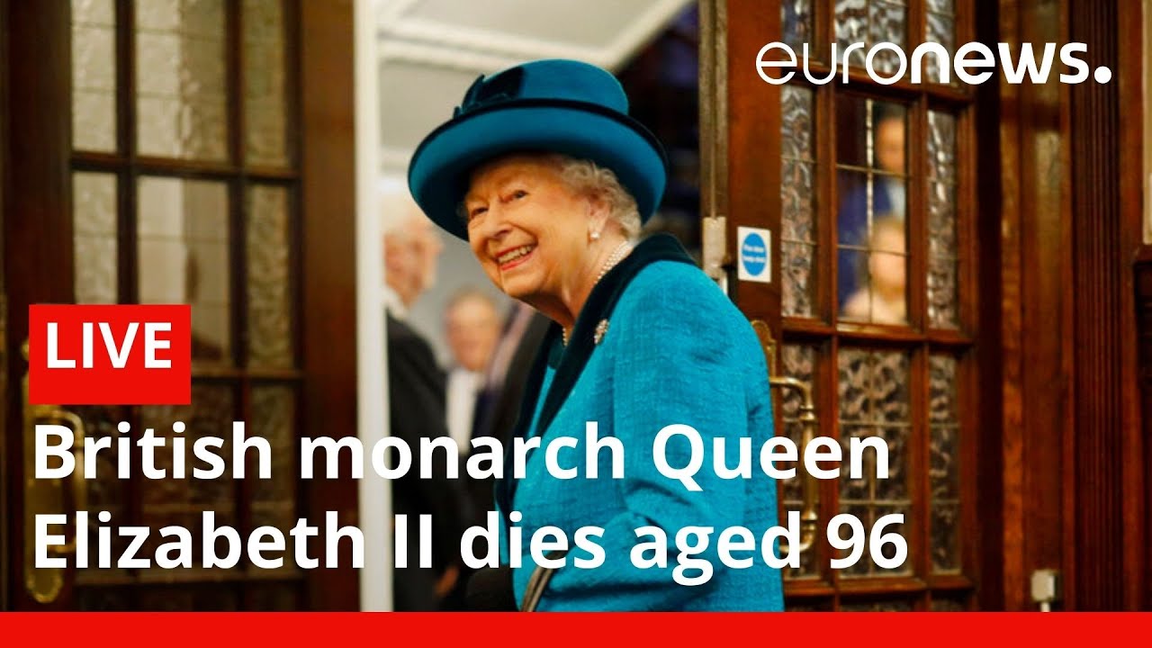 British monarch Queen Elizabeth II dies aged 96 - YouTube