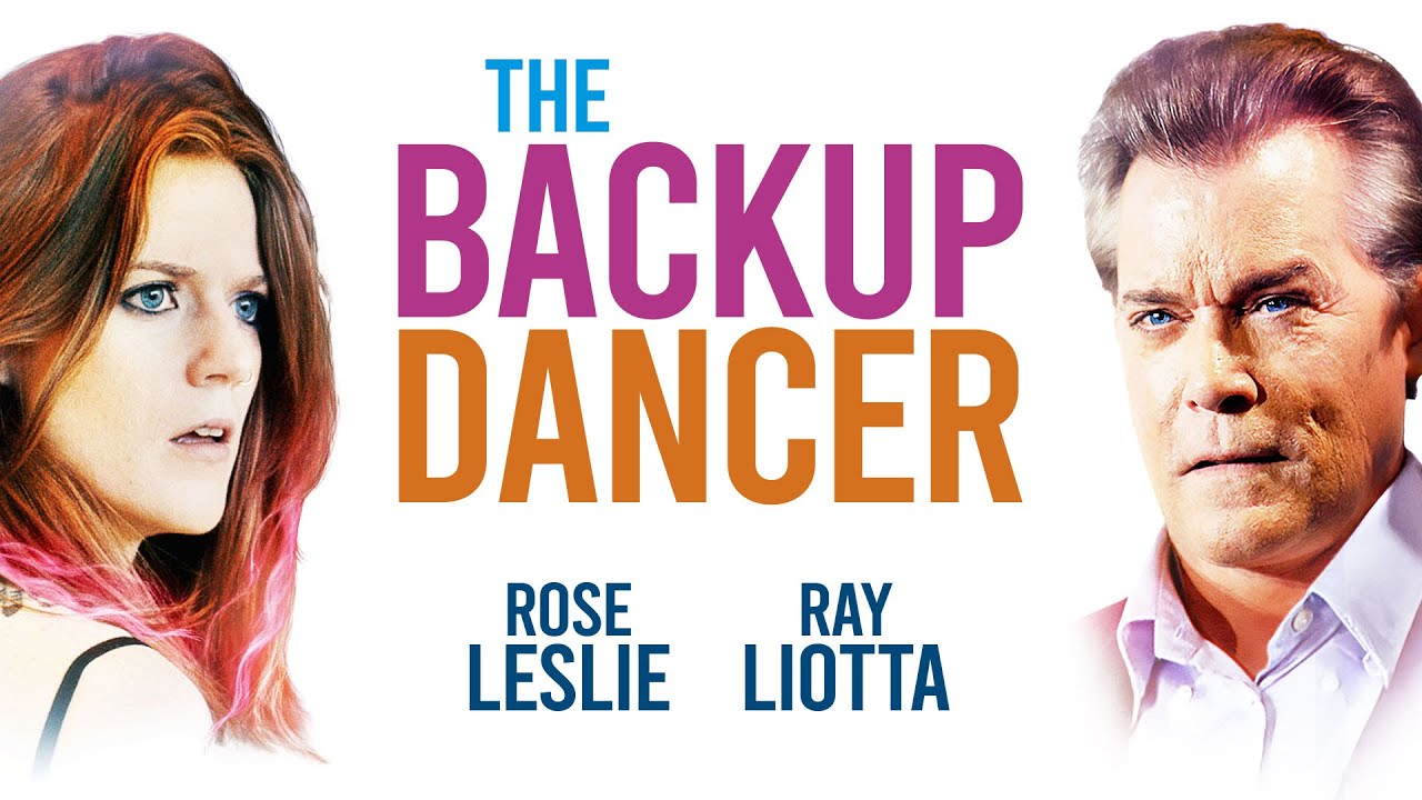 The Backup Dancer FULL MOVIE | Comedy Movies | Ray Liotta & Rose Leslie ...