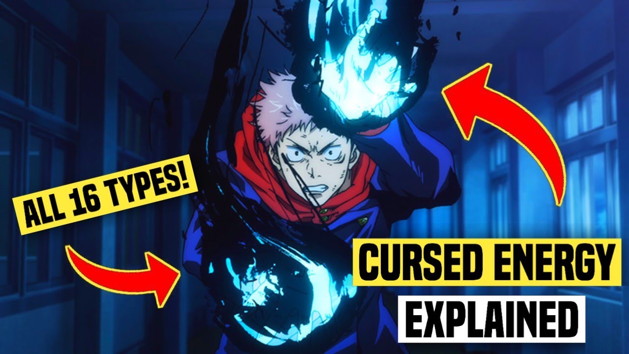 Cursed Energy and Its 16 Types Fully Explained - YouTube